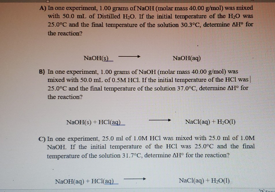 Solved A) In one experiment, 1.00 grams of NaOH (molar mass | Chegg.com