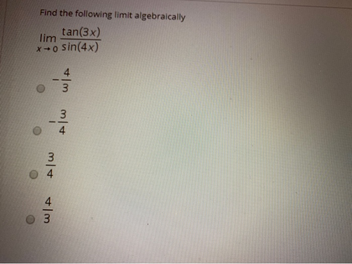 Solved Find The Following Limit Algebraically X x 12 Lim Chegg solved-find-the-following-limit-algebraically-x-x-12-lim-chegg