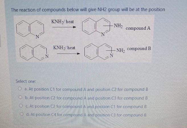 Solved The reaction of compounds below will give NH2 group | Chegg.com
