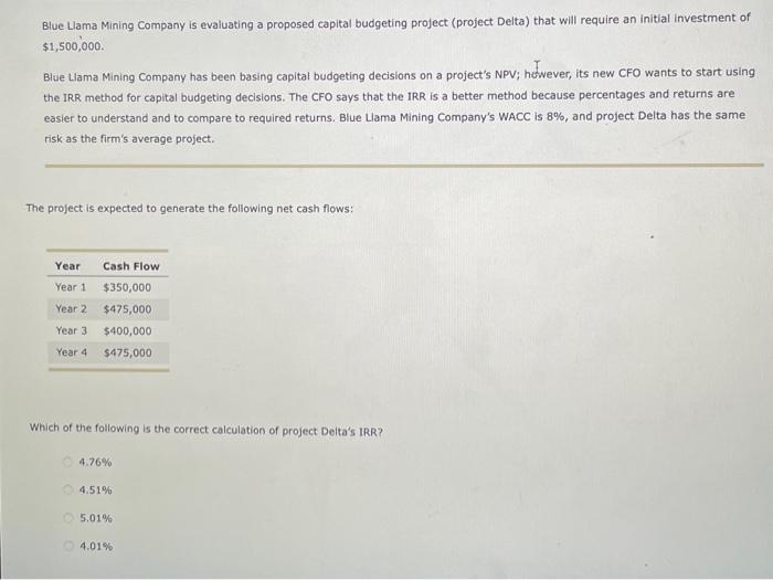 Solved Blue Llama Mining Company is evaluating a proposed | Chegg.com