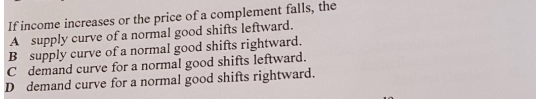Solved If income increases or the price of a complement | Chegg.com