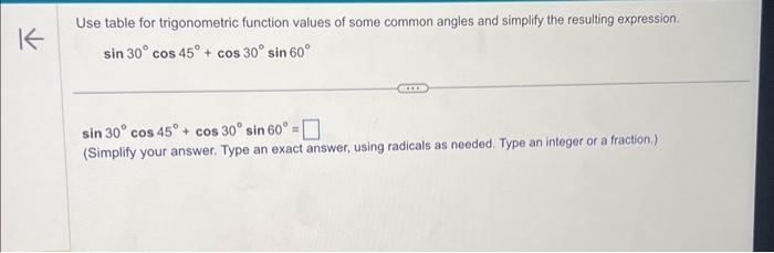 Solved Use table for trigonometric function values of some | Chegg.com