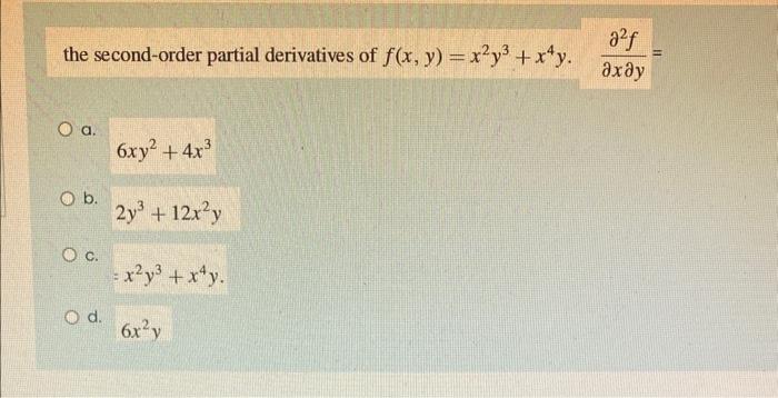 Solved the second-order partial derivatives of | Chegg.com