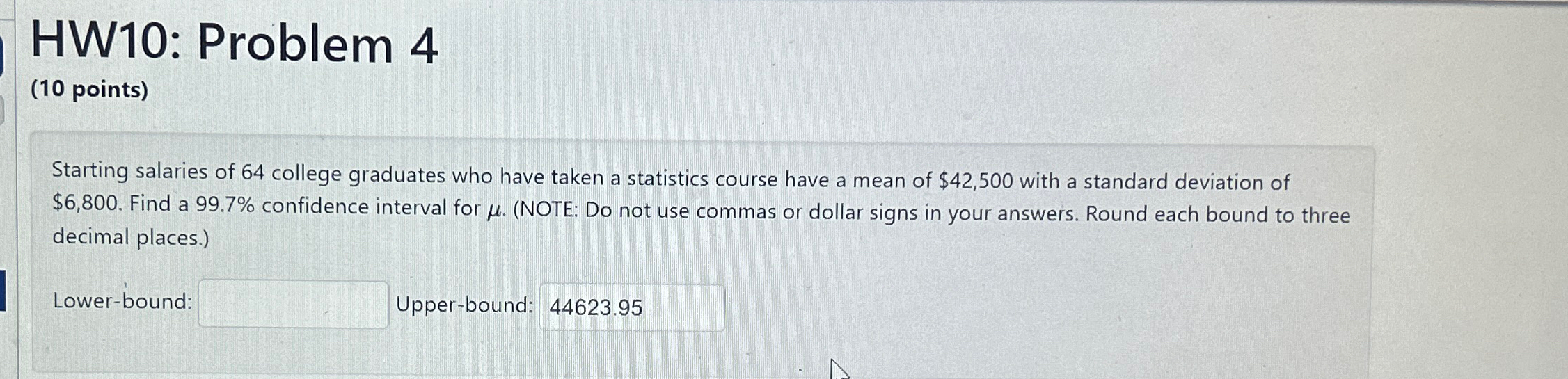 Solved HW10: Problem 4(10 ﻿points)Starting salaries of 64 | Chegg.com