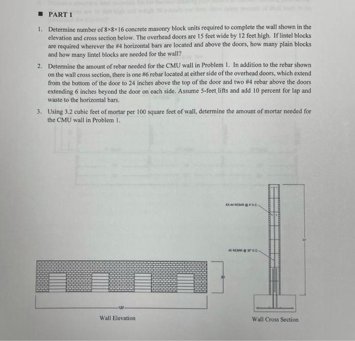 Solved PART 1 1. Determine number of 8x8x16 concrete masonry | Chegg.com