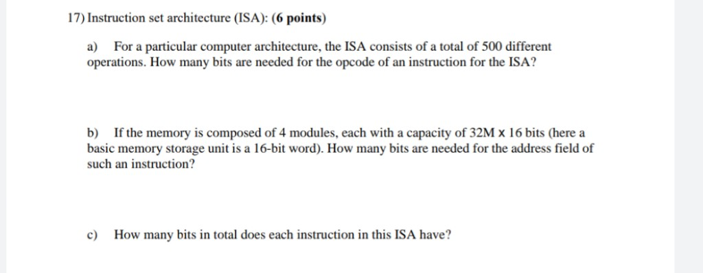 Solved 17) Instruction set architecture (ISA): (6 points) a) | Chegg.com