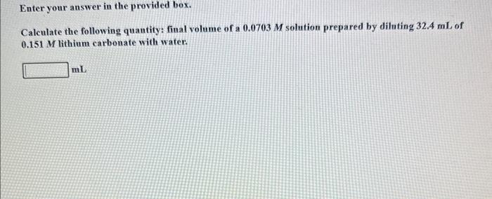 Solved Enter your answer in the provided box. Calculate the | Chegg.com