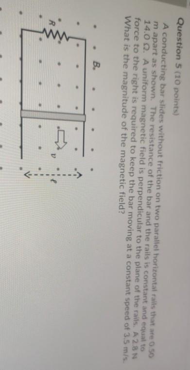 Solved Question 5 (10 points) A conducting bar slides | Chegg.com