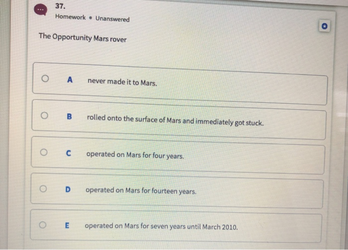 Solved 37. Homework . Unanswered The Opportunity Mars rover | Chegg.com