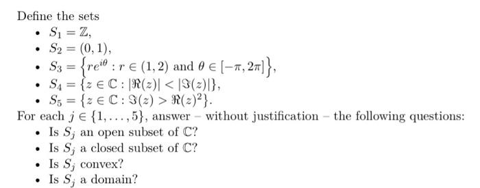 Solved Define the sets - S1=Z, - S2=(0,1), - | Chegg.com