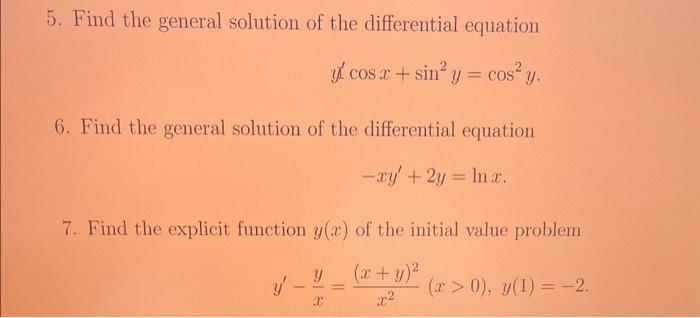 Solved 5. Find the general solution of the differential | Chegg.com