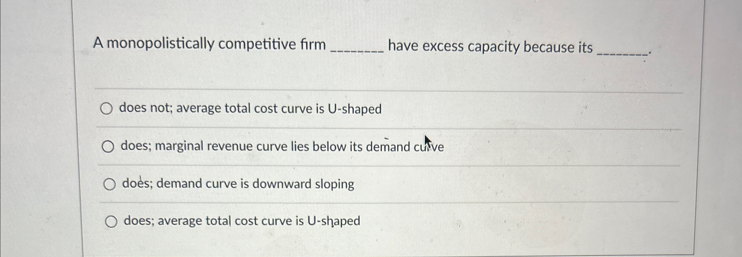 Solved A monopolistically competitive firm ﻿have excess | Chegg.com