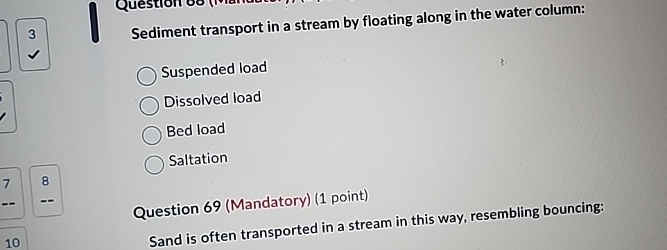 Solved 3Sediment transport in a stream by floating along in | Chegg.com