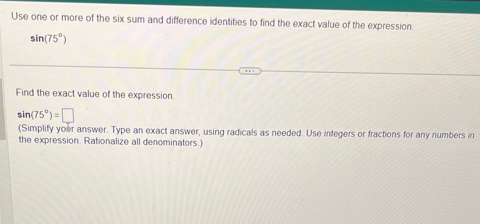 Solved Use one or more of the six sum and difference | Chegg.com