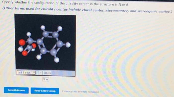 Solved Specify whether the configuration of the chirality | Chegg.com