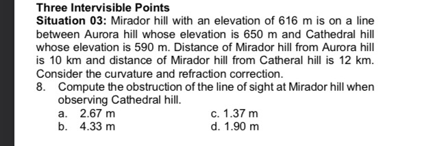 Solved Three Intervisible Points Situation 03: Mirador hill | Chegg.com