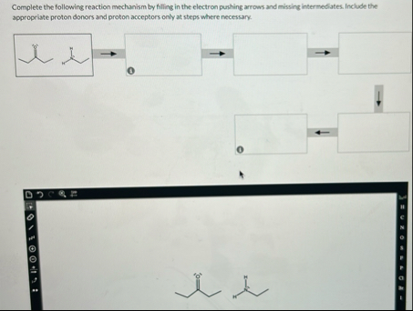 Solved Complete the following reaction mechanism by filling | Chegg.com