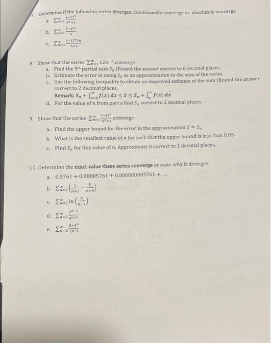 Solved 2. Determine if the following series diverges, | Chegg.com