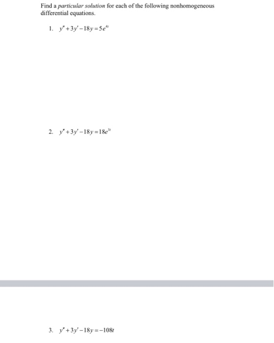 Solved Find a particular solution for each of the following | Chegg.com