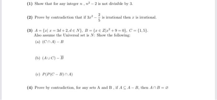 Solved (1) Show that for any integer n, n? - 2 is not | Chegg.com