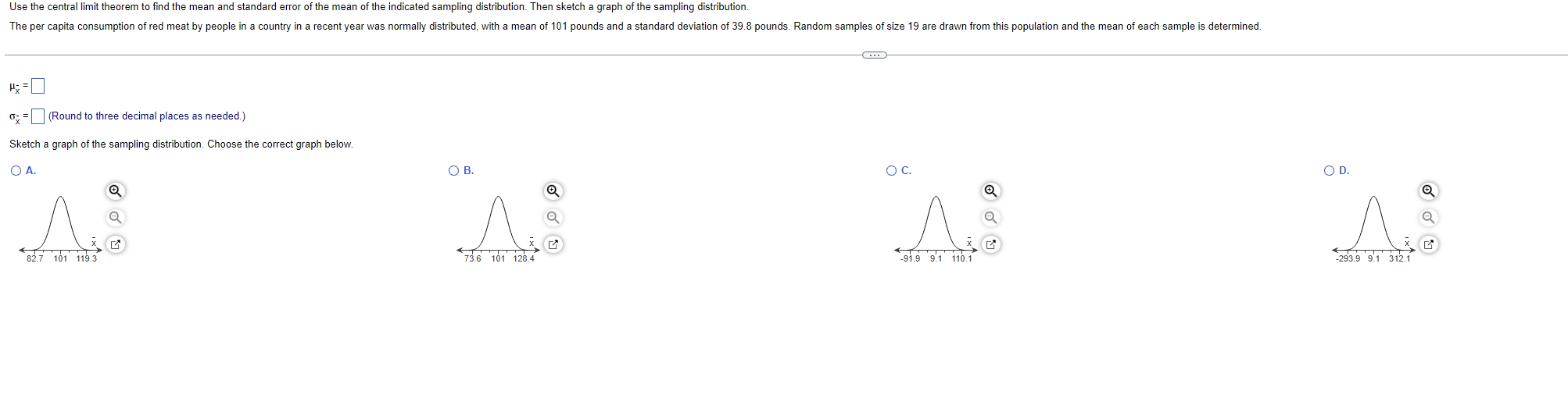 Solved Use the central limit theorem to find the mean and | Chegg.com