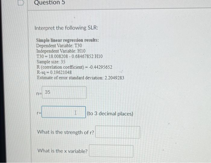Solved Question 5 Interpret the following SLR: Simple linear | Chegg.com