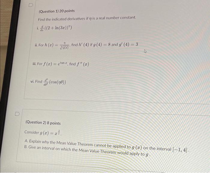 Solved Find the indicated derivatives if η is a real number | Chegg.com
