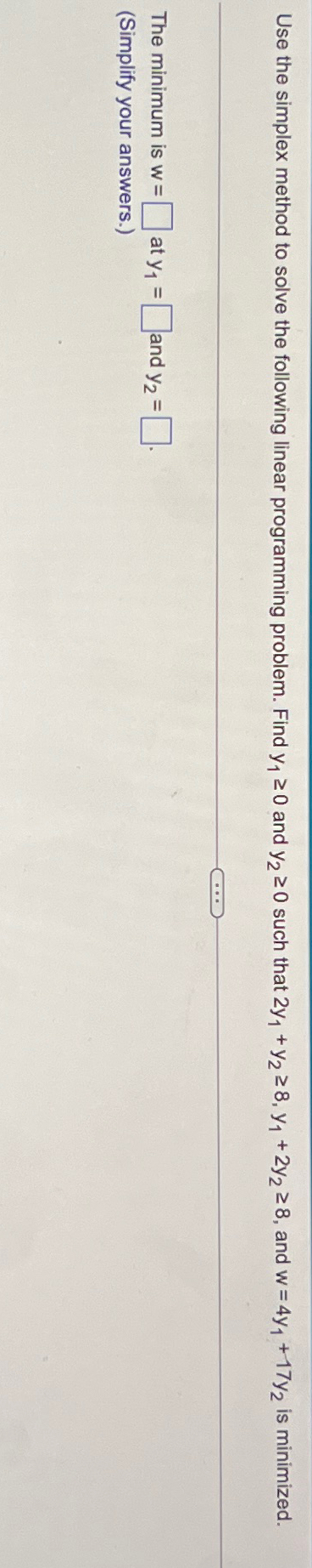 Solved Use the simplex method to solve the following linear | Chegg.com