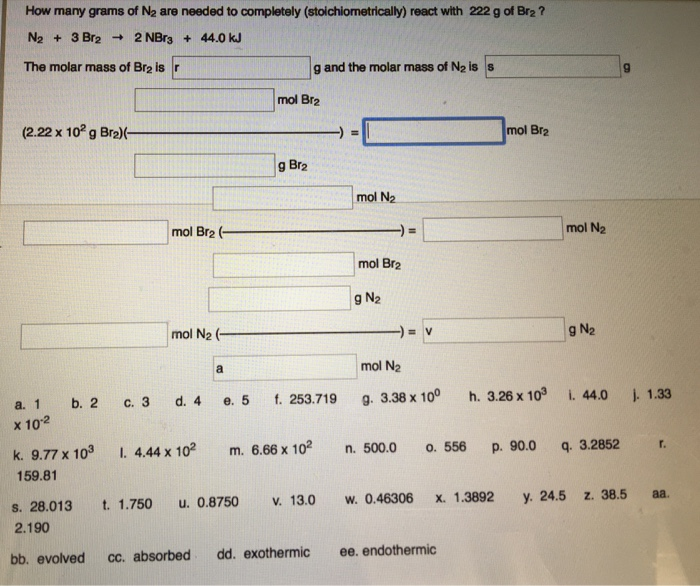 Solved How many grams of N2 are needed to completely | Chegg.com