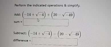 Solved Perform the indicated operations & simplify.Add: | Chegg.com