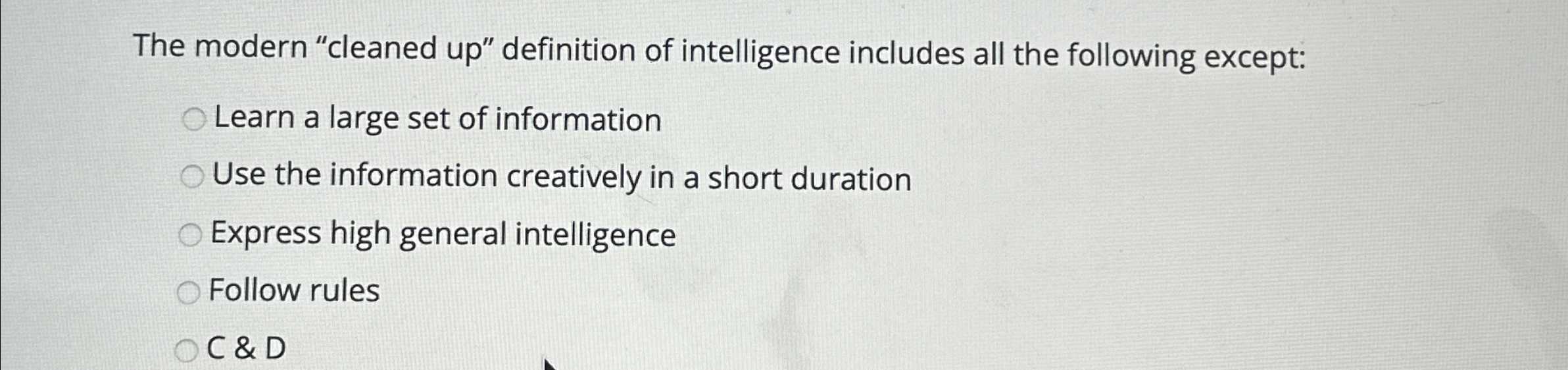 The modern "cleaned up" ﻿definition of intelligence | Chegg.com