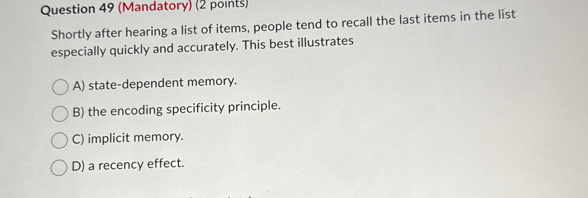 Solved Question 49 (Mandatory) (2 ﻿points)Shortly after | Chegg.com