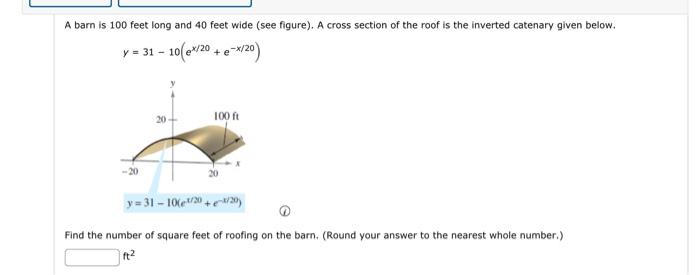 Solved A barn is 100 feet long and 40 feet wide (see | Chegg.com