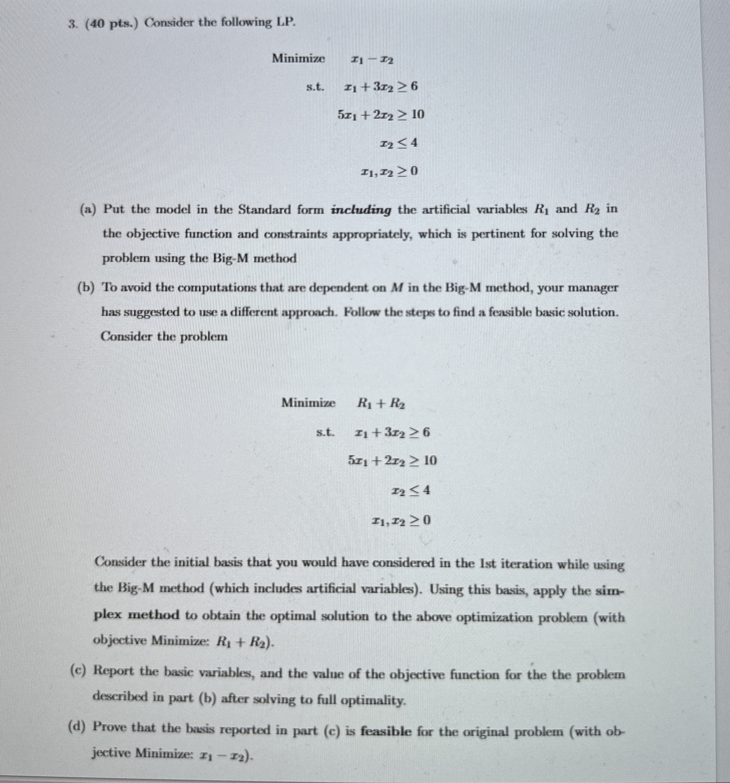 Solved (40 ﻿pts.) ﻿Consider the following LP. ﻿Minimize | Chegg.com