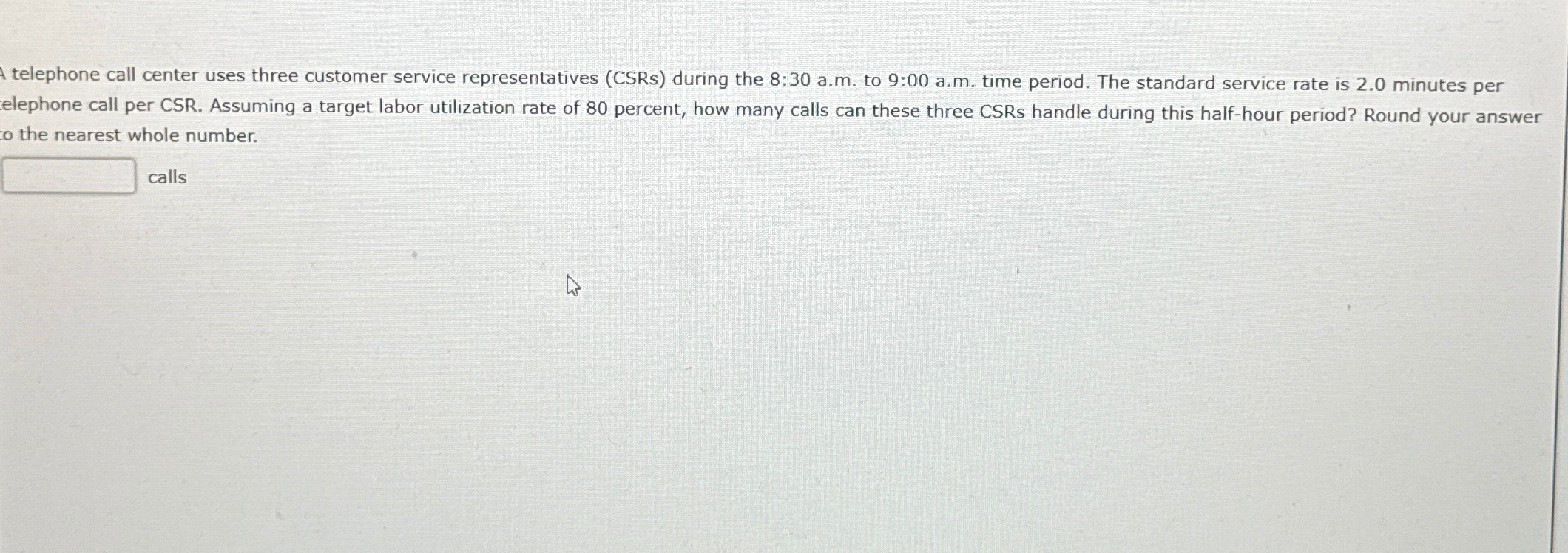 Solved A telephone call center uses three customer service | Chegg.com