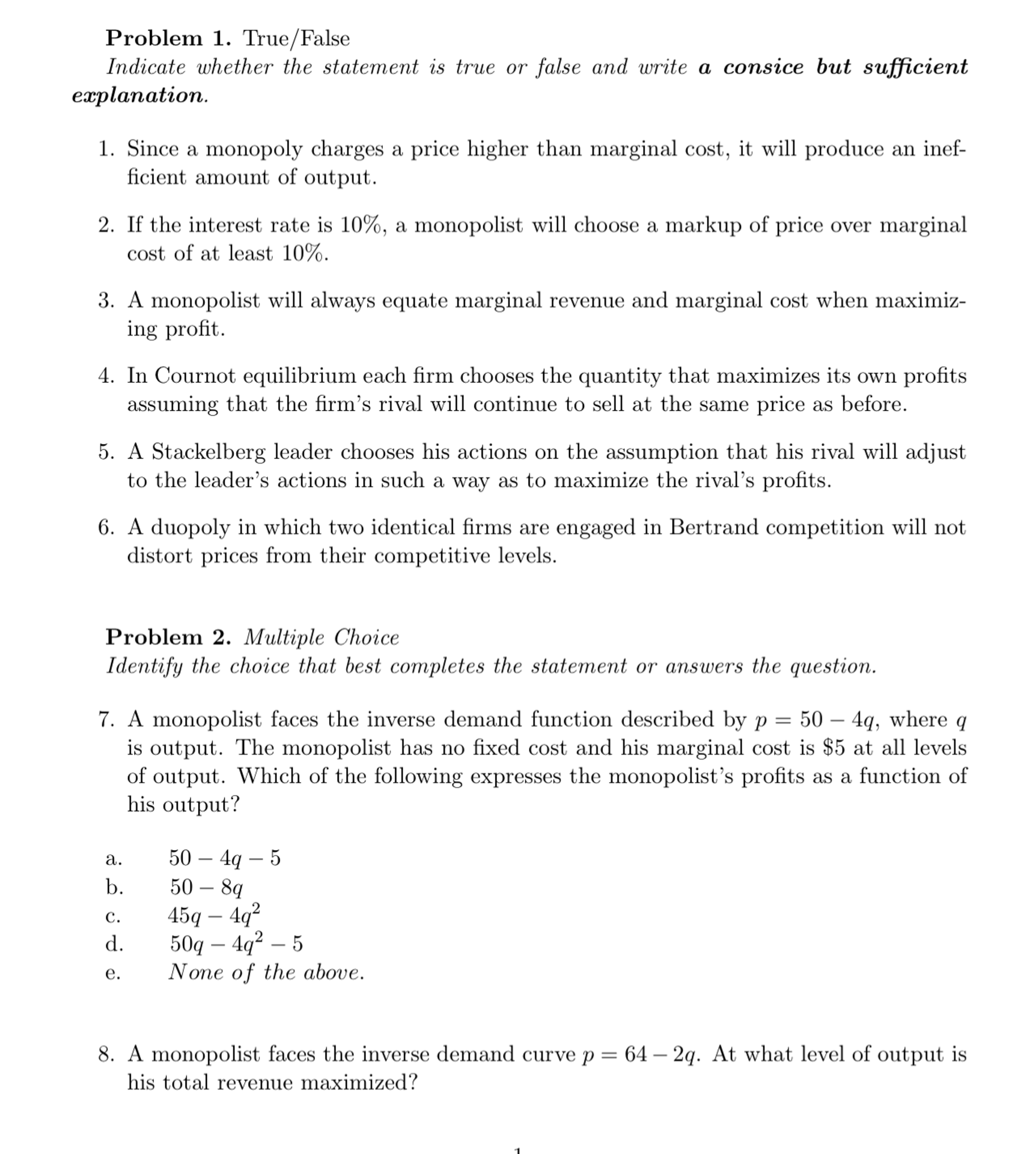 Solved Problem 1. ﻿True/FalseIndicate whether the statement | Chegg.com