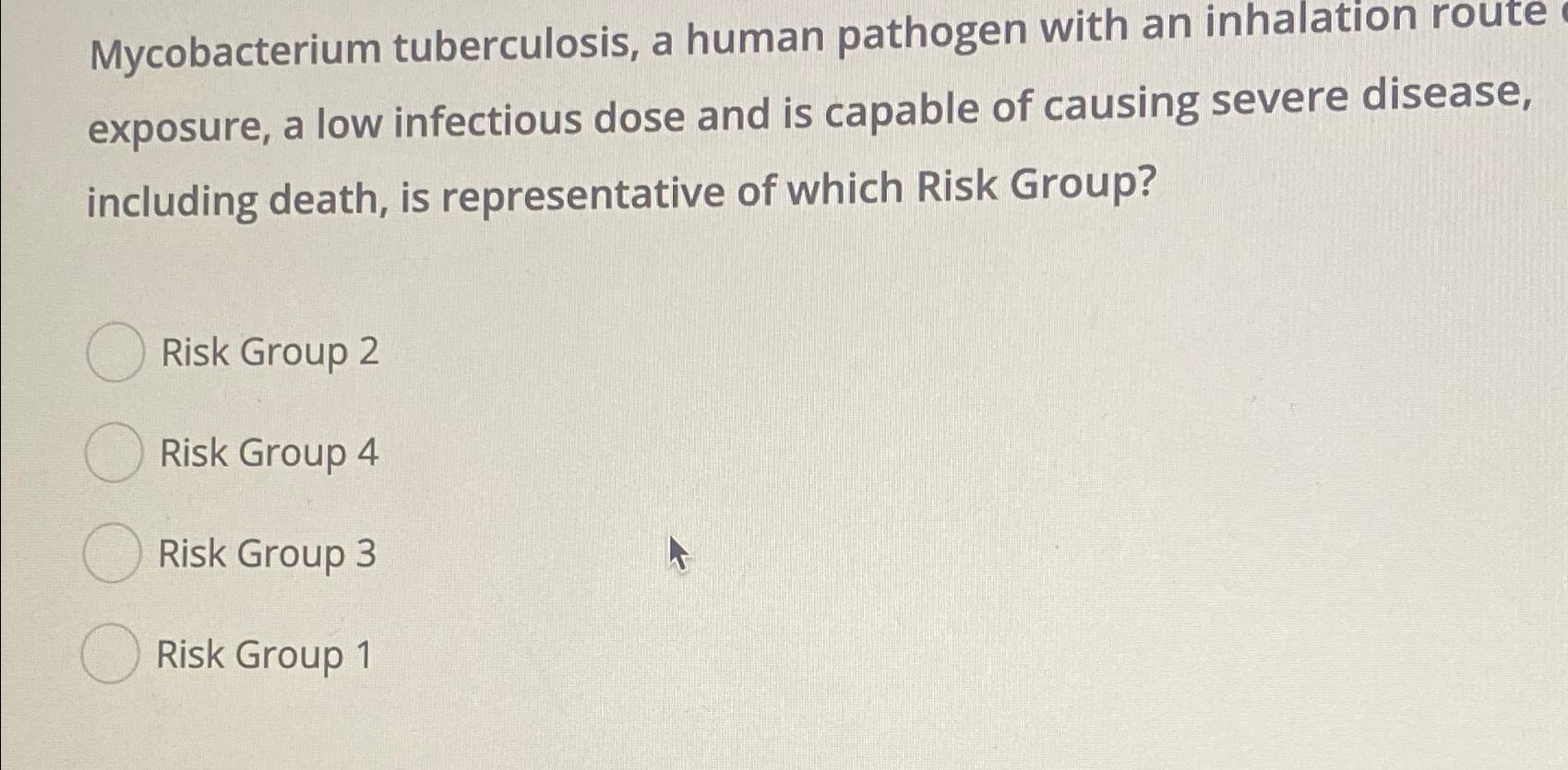 Solved Mycobacterium tuberculosis, a human pathogen with an | Chegg.com