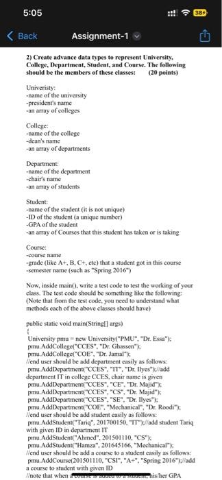 Solved 2) Create advance data types to represent University, | Chegg.com