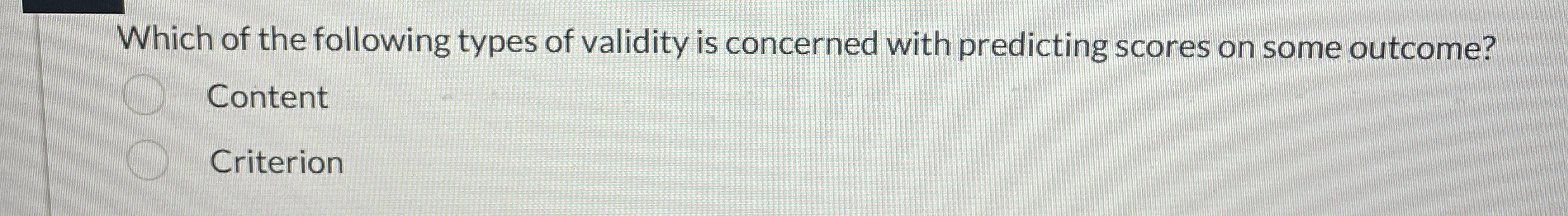 Solved Which of the following types of validity is concerned | Chegg.com