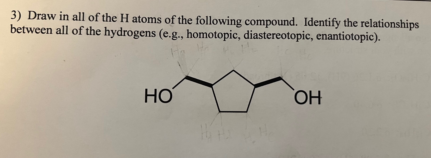 Draw in all of the H ﻿atoms of the following | Chegg.com