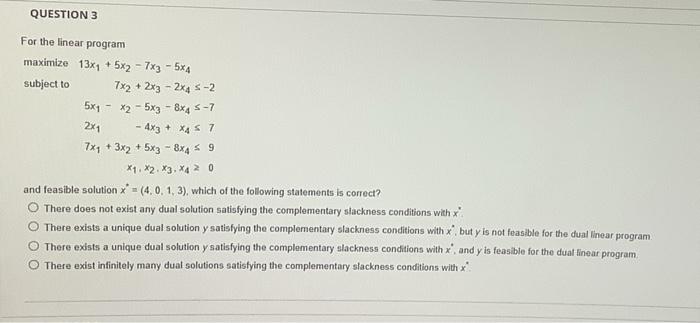 Solved + - + 2x1 QUESTION 3 For the linear program maximize | Chegg.com