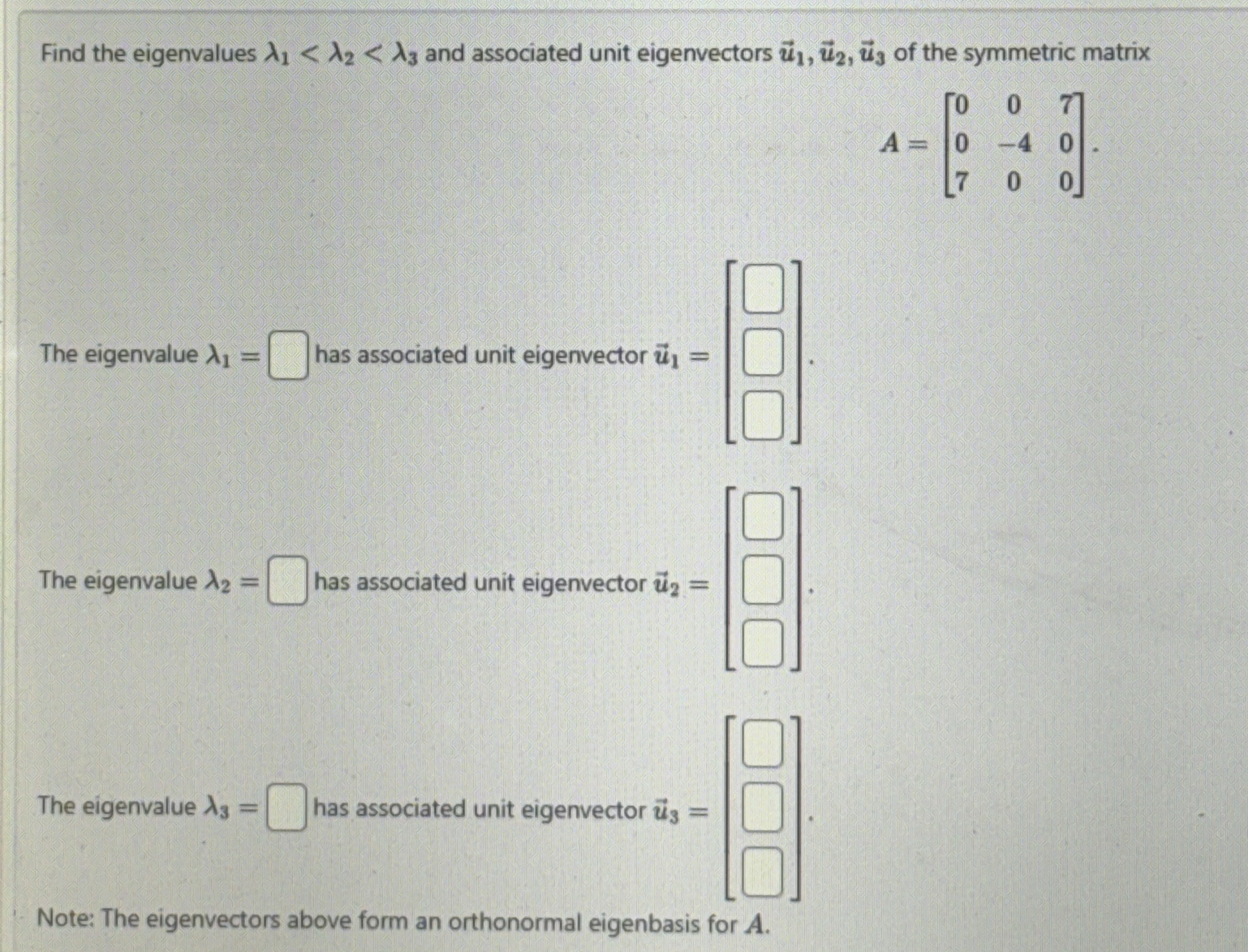 Solved Find the eigenvalues λ1