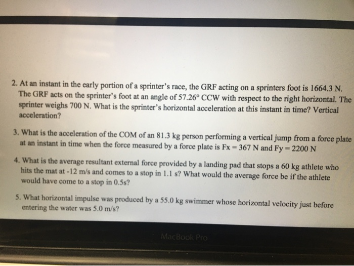 Solved 2. At an instant in the early portion of a sprinter's | Chegg.com