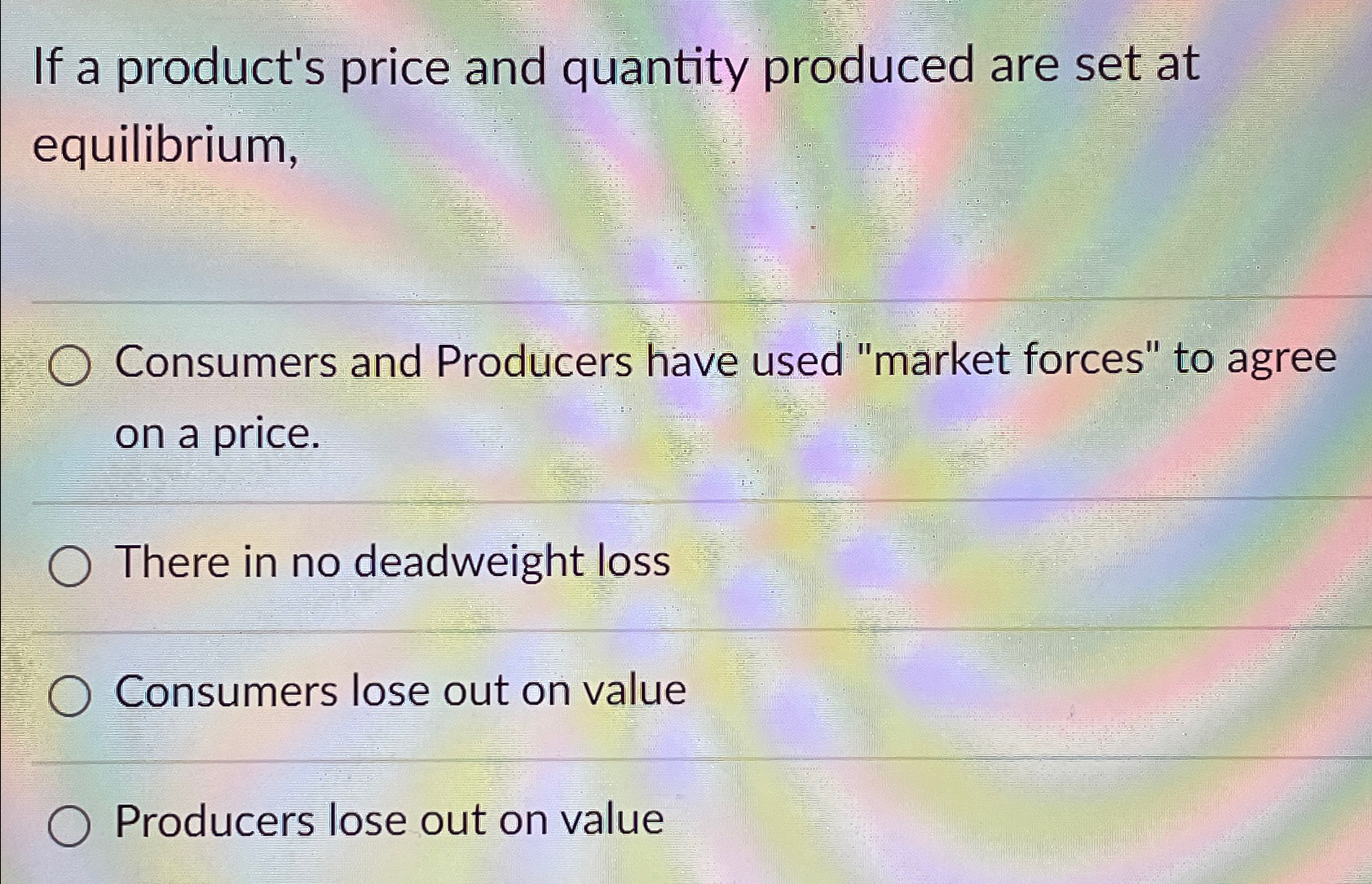 Solved If a product's price and quantity produced are set at | Chegg.com