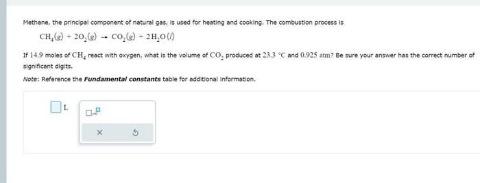Solved Methane, the principal component of natural gas, is | Chegg.com