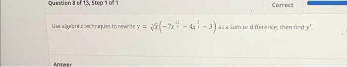 Solved Use algebraic techniques to rewrite | Chegg.com