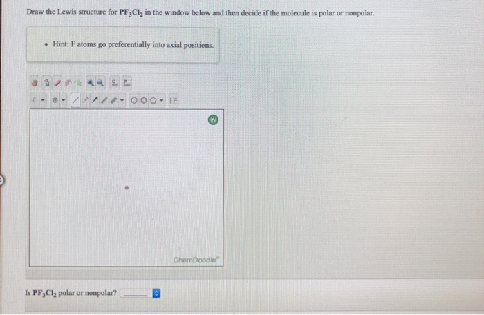 Draw the Lewis structure for PF,Cl, in the window | Chegg.com