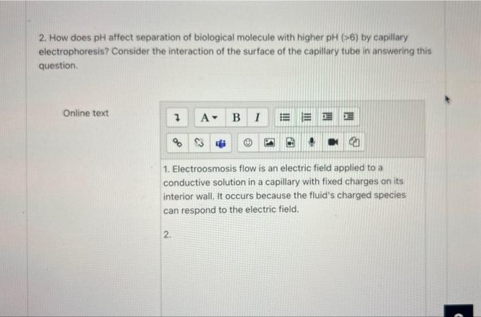 Solved 2. How does pH affect separation of biological | Chegg.com