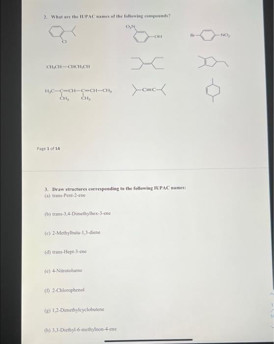 Solved 2. What are the IUPAC names of the following | Chegg.com