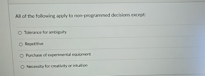 Solved All of the following apply to non-programmed | Chegg.com